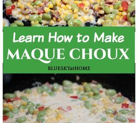 5 Reasons Why You Should Make Maque Choux | Foodtalk